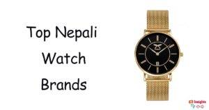 Discover The Best Nepali Watch Brands: Gurkha, Okhar, Samaya